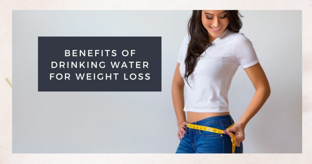 The 5 Best Benefits of Drinking Water For Weight Loss - Discovery Headlines